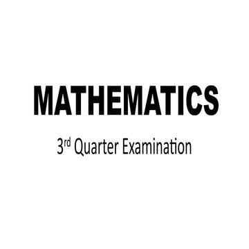 3RD-QUARTER-EXAM-MATHEMATICS.pptx MATH 9 | PPTX