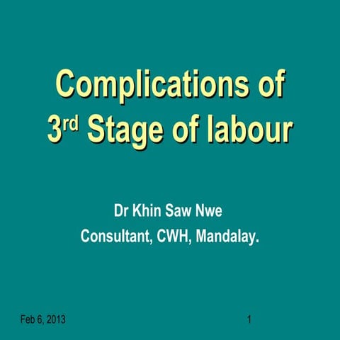 3rd stage-of-labour-dr k-sawnwe | PPT