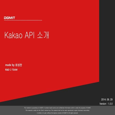 DGMIT 제3회 R&D 컨퍼런스 2TEAM : Kakao API소개 | PPT