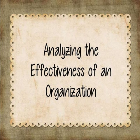 How do managers measure organizational effectiveness | PPTX