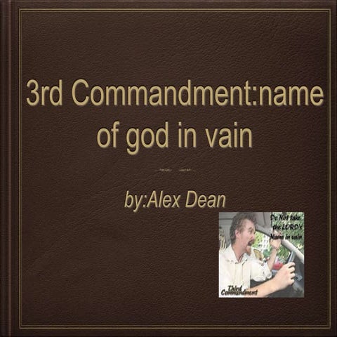 3rd commandment alex dean | PPT
