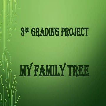 3rd_grading_project this is a family tree | PPTX