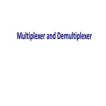 Multiplexer and demultiplexer for digital logic circuitpdf | PDF