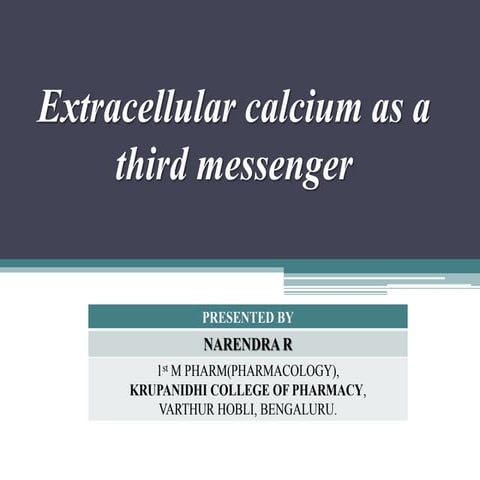 CELL SIGNALING: 3rd messenger action of calcium ion (Ca+2) | PPTX