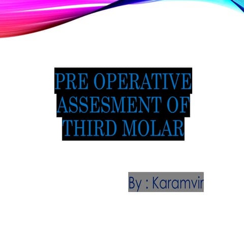 3rd molar (1) 2.pptx on classif, types, radiograohic evaluation | PPTX