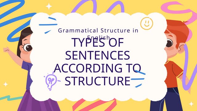 Types of sentences according to structure | PPTX
