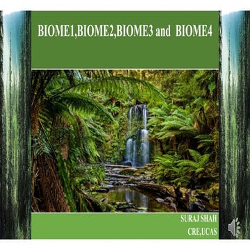 BIOME1,BIOME2,BIOME3,BIOME4 and their features | PPTX