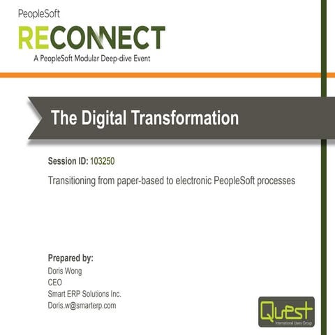 The Digital Transformation: transitioning from paper-based to ...