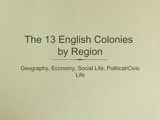 The Thirteen Colonies | PPT
