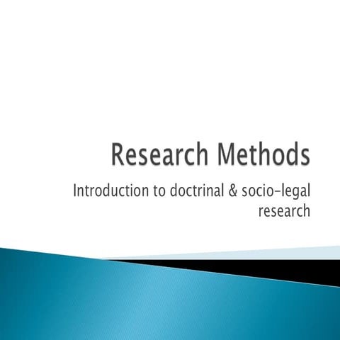 3 Research Methods - Intro to doctrinal & socio-legal (student version ...