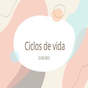 Tercero Basico Ciclos de vida Presentación PPT | PPTX