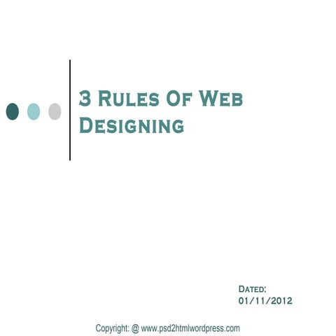 3 rules of web designing | PPT