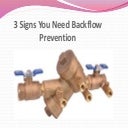 3 Signs You Need Backflow Prevention