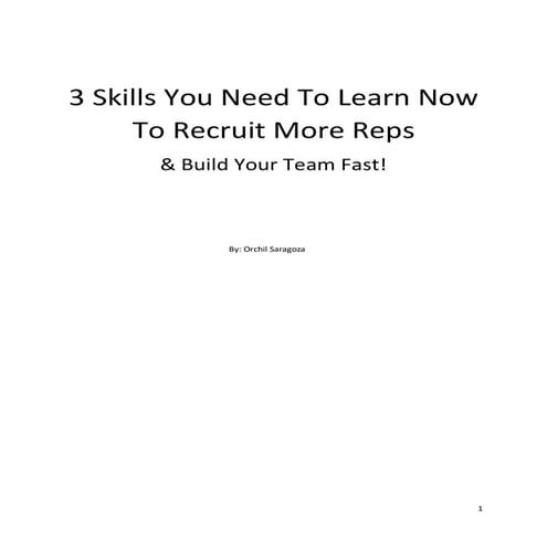 3 Skills You Need To Learn Now To Recruit More Reps | PDF