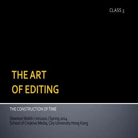 The Art of Editing #3 | PPTX