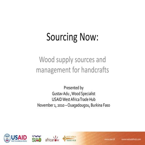 3 Sourcing now: Wood supply sources and management for handcrafts | PDF