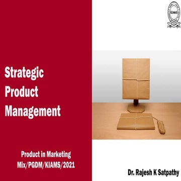 3 Strategic Product Management - Understanding Product & Marketing Mix ...