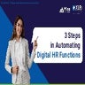 3 Steps in Automating Digital HR functions | PPTX