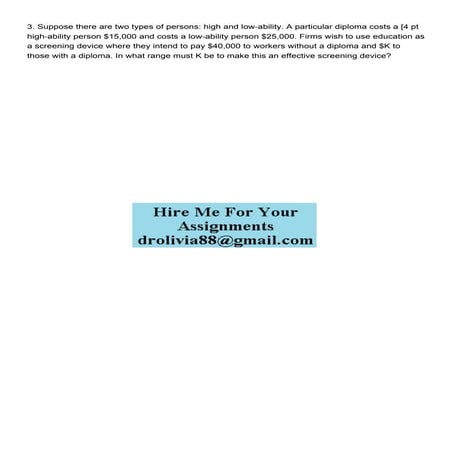 3 Suppose there are two types of persons high and lowabil.pdf