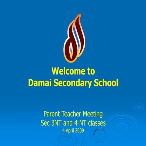 Meet the Parent Session 2009 for Sec 3NT & 4NT Students | PDF