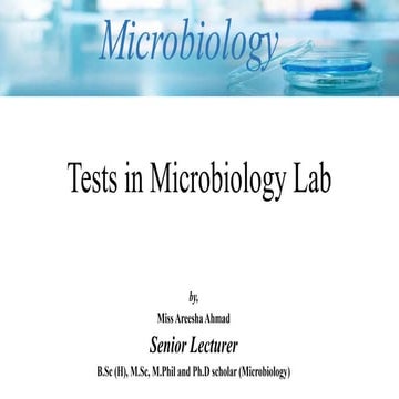 Tests in Microbiology Lab - Microbiology for Lab Technicians | PPTX