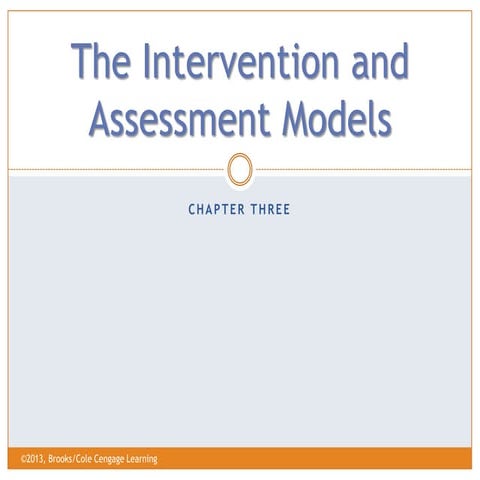 3 the intervention and assessment models | PPTX