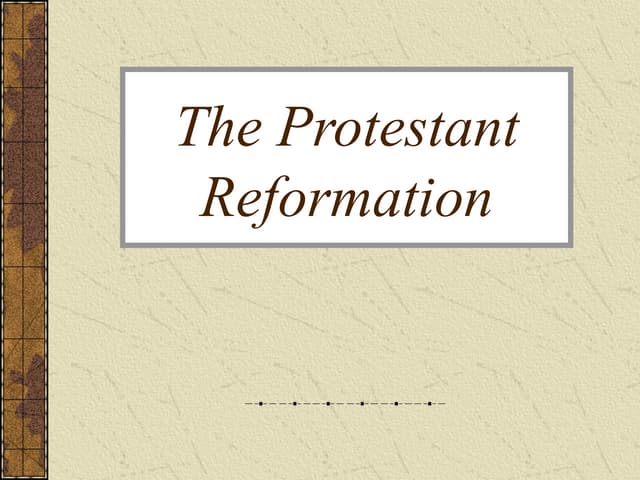 The protestant reformation powerpoint | PPT