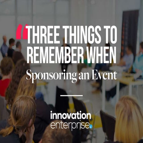 3 Things To Remember When Sponsoring An Event | PDF