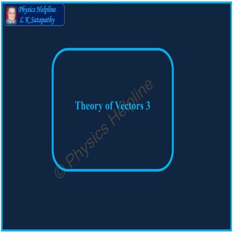 Theory of Vectors 3 | PPTX
