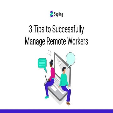 3 Tips To Successfully Manage Remote Workers Ppt