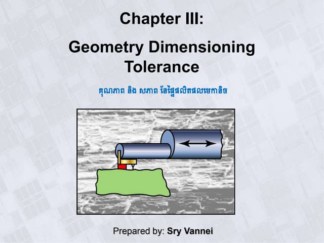Introduction to Geometric Dimensioning and Tolerancing (GD&T) | PPT