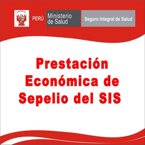 Subsidio/Prestación Económica de Sepelio del SIS | PPT