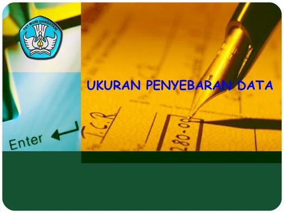 Ukuran Penyebaran Data Ukuran Pemusatan Data Tunggal dan Data ...