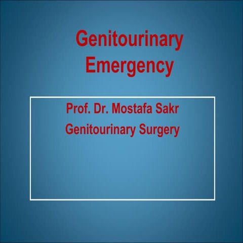 3 urological emergency | PPT