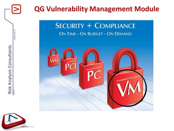 Maze & Associates QualysGuard Enterprise Vulnerability Management ...