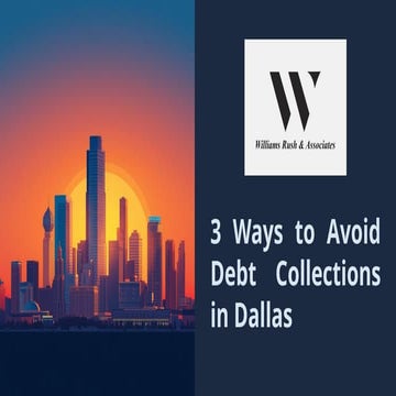 Strategies for Successful Dallas Debt Collections | PPTX