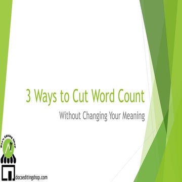 3 Ways to Cut Word Count: Without Changing Your Meaning | PPT