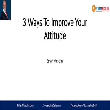 3 ways to improve your attitude | PDF