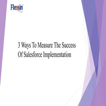 3 Ways To Measure The Success Of Salesforce Implementation | PPT