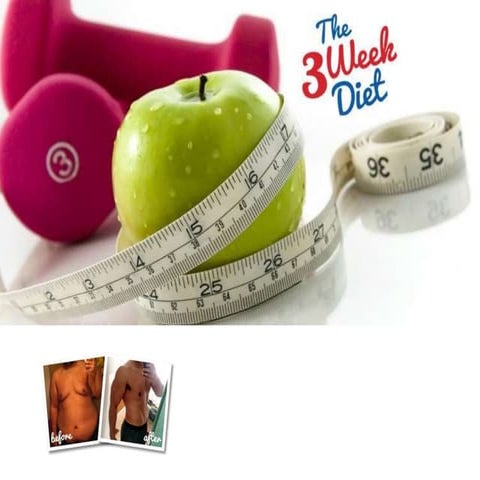 The 3 week diet | PPTX