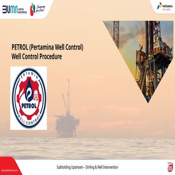 Well Control Procedures , prosedur pengendalian tekanan dalam ...