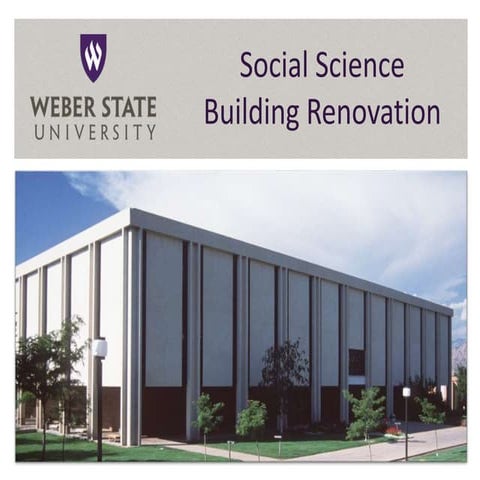 Weber State University – Social Sciences Building Renovation | PPTX ...