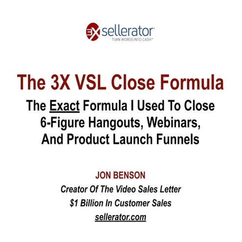 VSL 3x Seller Close Formula | PDF