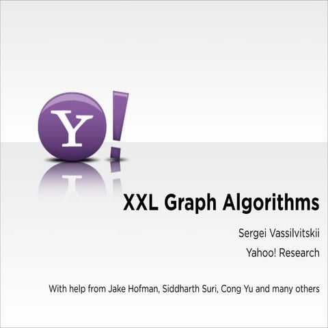 XXL Graph Algorithms__HadoopSummit2010 | PDF | Graphics Software | Computer Software and ...