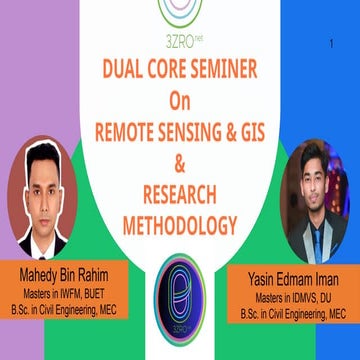 3ZRO Presentation on GIS+Remote Sensing and Research Methodology | PPTX