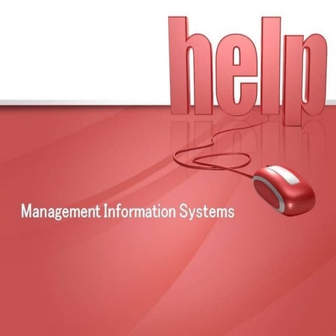 Management Information Systems (MIS) | PPT
