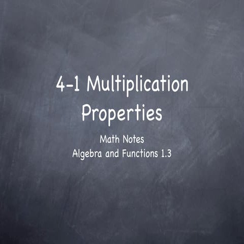4-1 Multiplication Properties | PPT