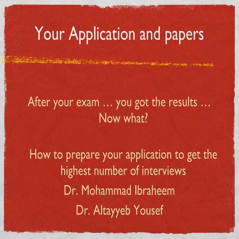 Your application and papers | PPT