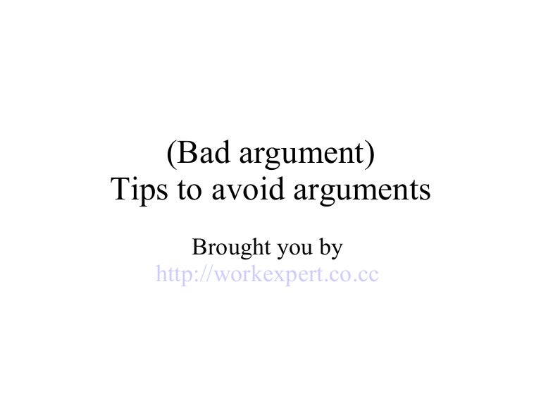 bad-argument-tips-to-avoid-arguments