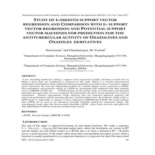 STUDY OF Ε-SMOOTH SUPPORT VECTOR REGRESSION AND COMPARISON WITH Ε- SUPPORT VECTOR REGRESSION AND ...